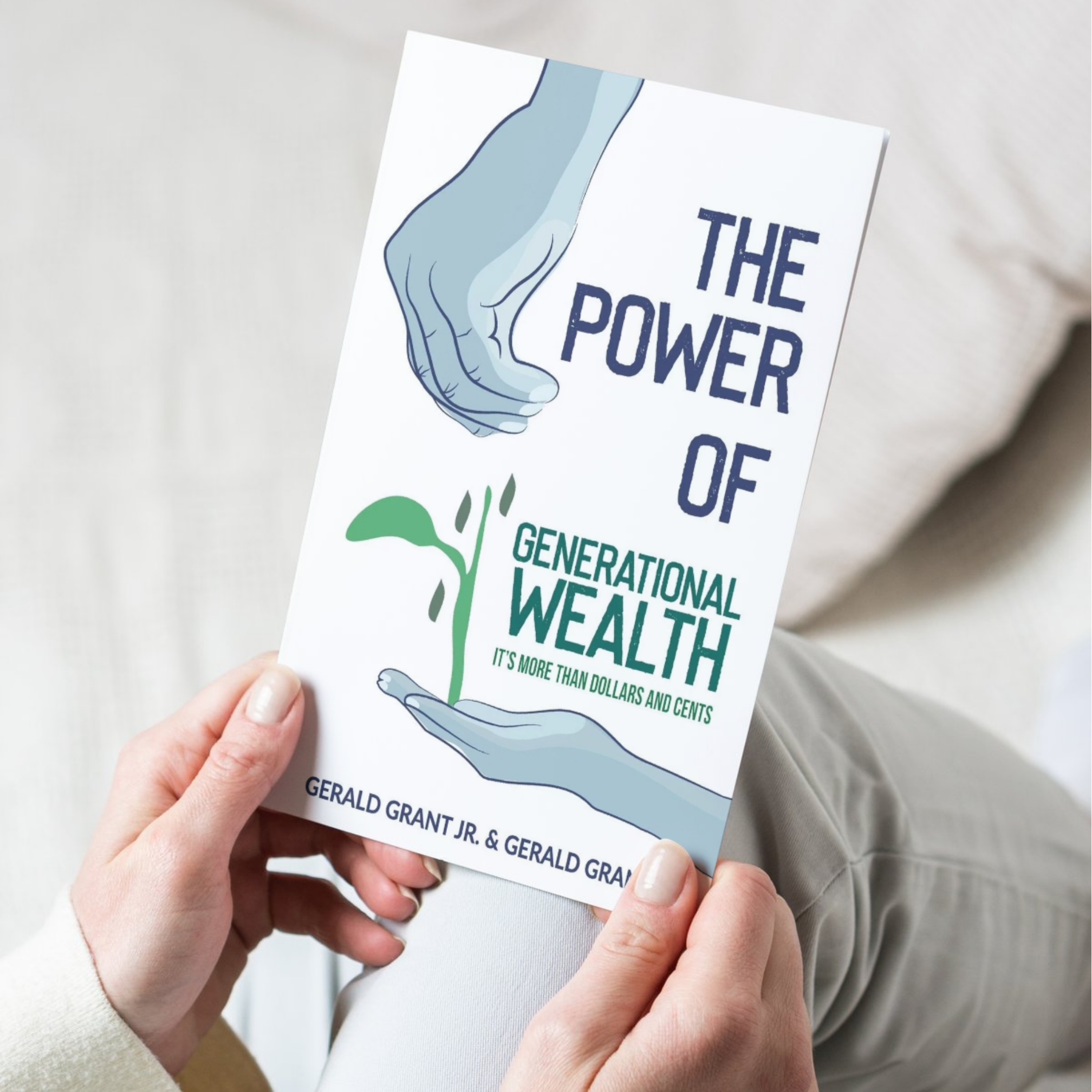 The Power of Generational Wealth – Gerald Grant III